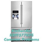 KitchenAid KRFF577KPS Problems And Troubleshooting
